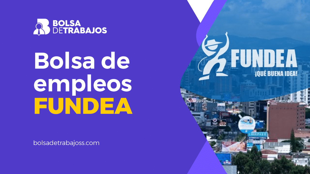 FUNDEA Guatemala, Ofertas de empleo - Bolsa de Trabajo