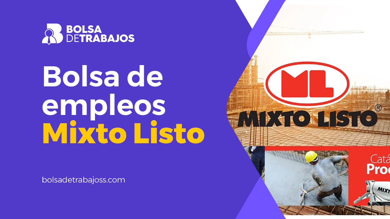 Mixto Listo Empleos 2022 | Recursos Humanos Mixto Listo