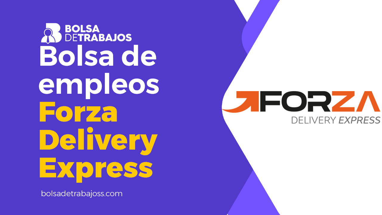 FORZA Delivery Express Guatemala, Ofertas de empleo - Bolsa de Trabajo