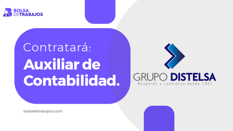 Grupo Distelsa Contratará a Auxiliar de Contabilidad.