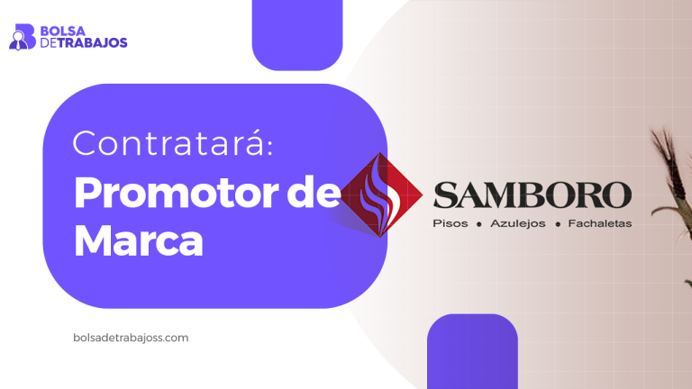 SAMBORO contratará a Promotor de Marca