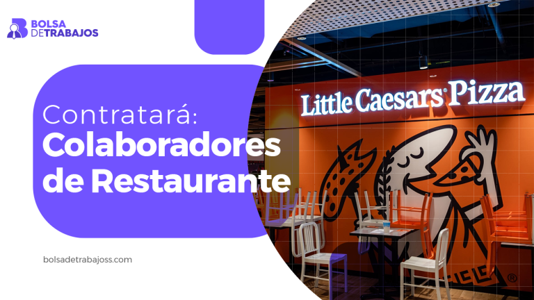 Little Caesars Pizza Contratará a Colaboradores de Restaurante