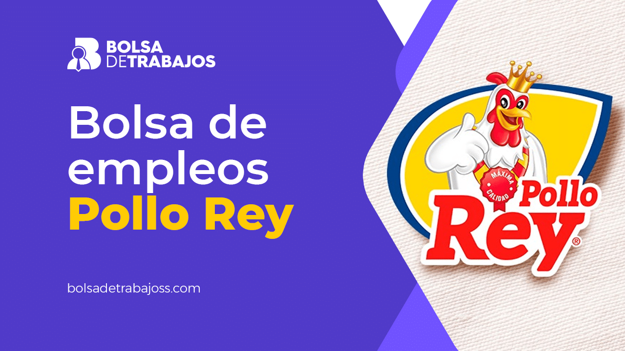 Pollo Rey Guatemala, Ofertas de empleo - Bolsa de Trabajo
