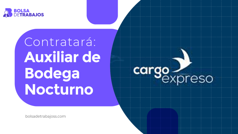 Cargo Expreso Contratará Auxiliar de Bodega Nocturno